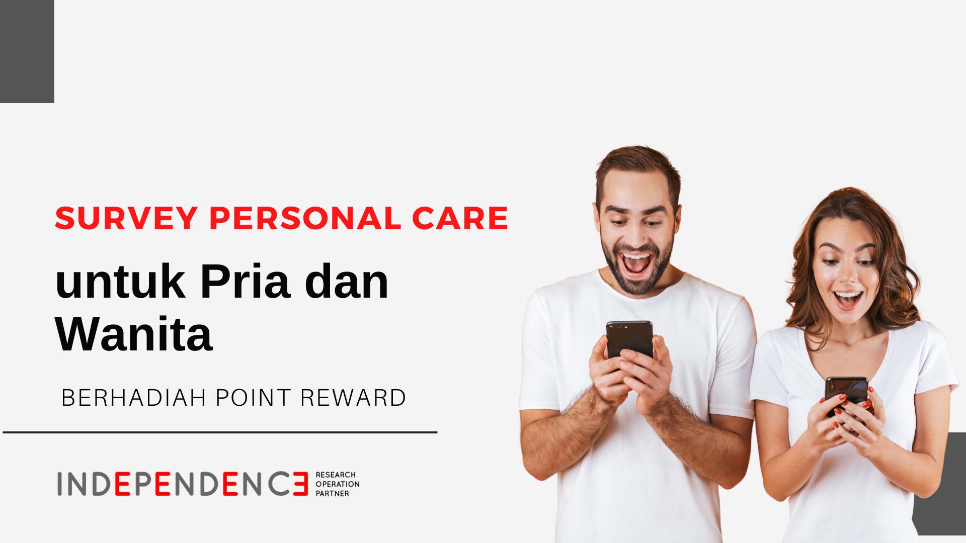 INDEPENDENCE PARTNER - Survey Personal Care
